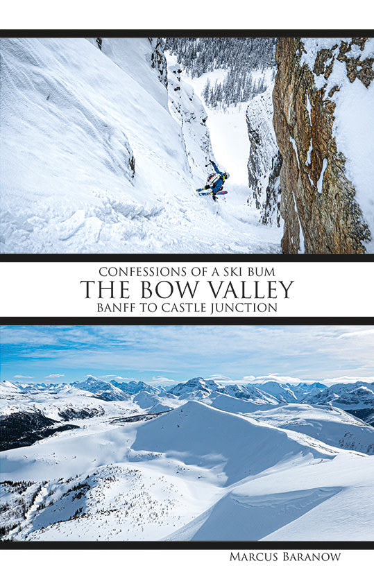 Confessions of a ski bum - Banff to Castle Junction | Vertical Addicti ...
